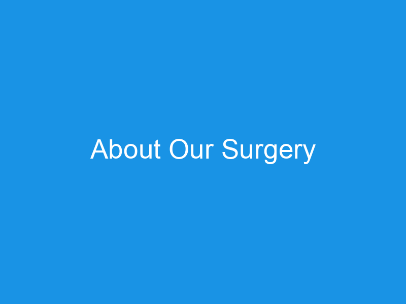 About Our Surgery - The Manor Surgery